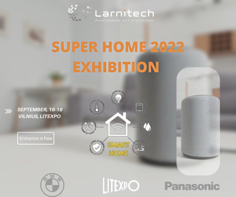 SUPER HOME EXHIBITION 2022 - Larnitech
